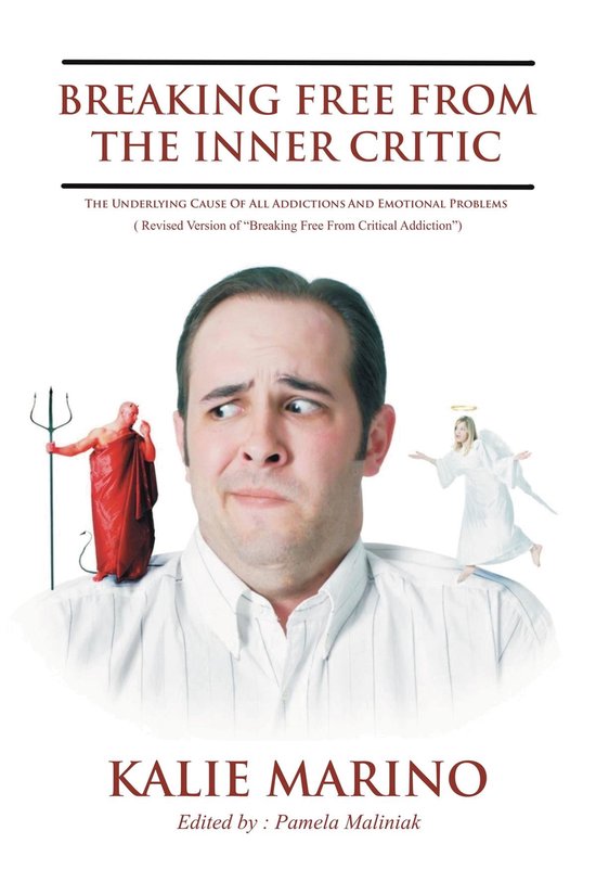 BREAKING FREE FROM THE INNER CRITIC (ebook), Kalie Marino | 9798886920697 | Boeken | bol