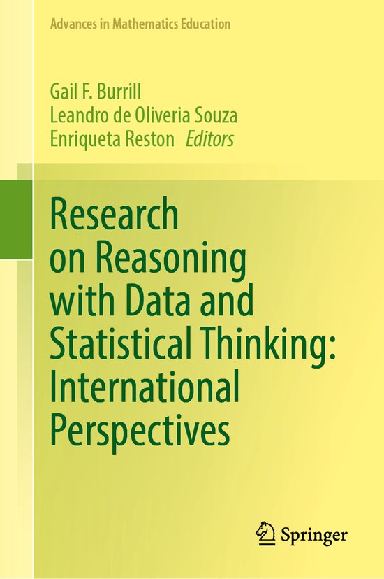 Advances in Mathematics Education- Research on Reasoning with Data and Statistical... | bol.com