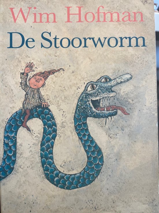 De Stoorworm - Wim Hofman, W. Hofman | 9789026911453 | Boeken | bol.com