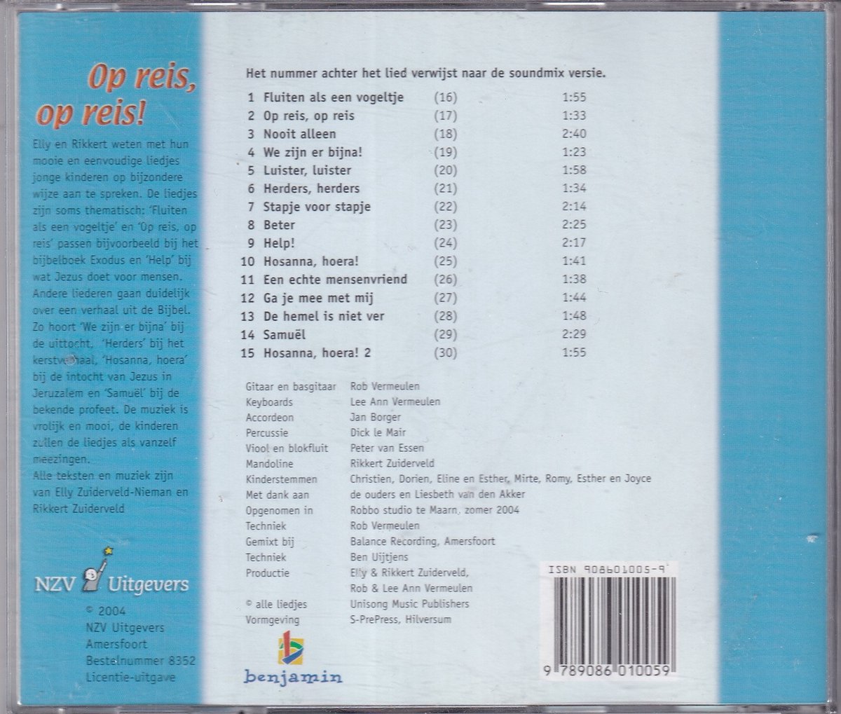 Op reis, op reis! - Bijbelse liedjes voor jonge kinderen - Elly en ...