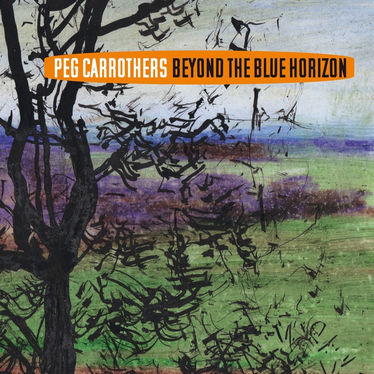 Peg Carrothers - Beyond The Blue Horizon (CD), Peg Carrothers | Muziek ...