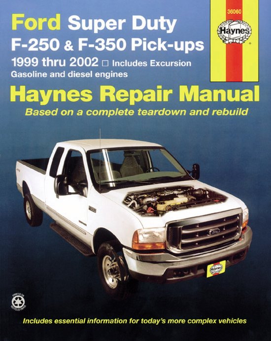 Haynes Ford Super Duty Pick-Ups and Excursion Automotve Repair Manual ...