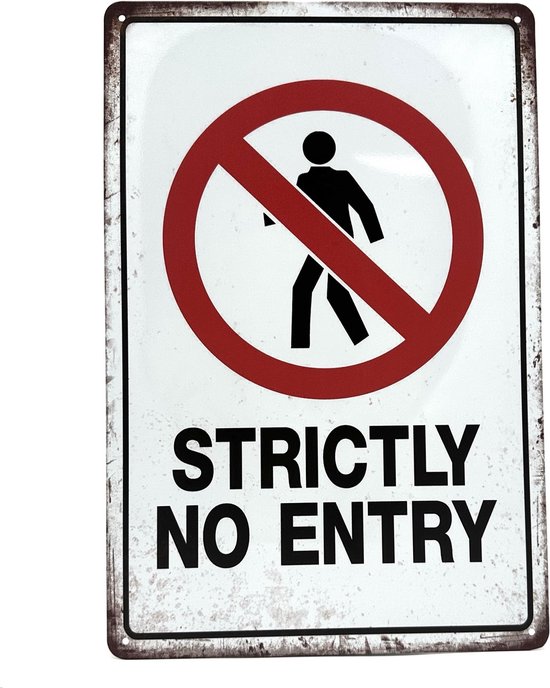 Mancave Decoratie | Wanddecoratie Metaalbord - Strictly No Entry ...