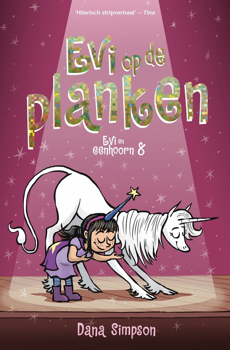 Evi en eenhoorn 8 - Evi op de planken, Dana Simpson | 9789026167553 ...