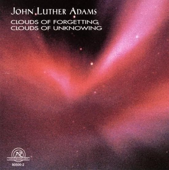 Various Artists - Adams: Clouds Of Forgetting, Clouds Of Unknowing (CD), Apollo... | bol