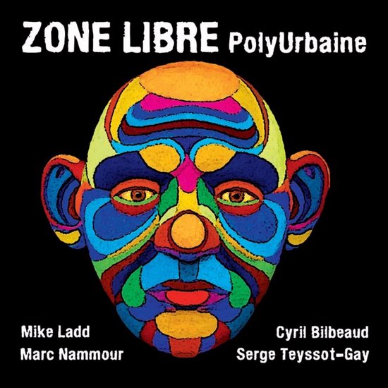 Zone Libre - PolyUrbaine (CD), Zone Libre | Muziek | bol