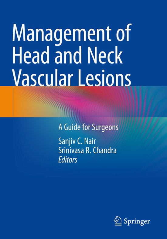 Management of Head and Neck Vascular Lesions | 9789811523236 | Boeken | bol