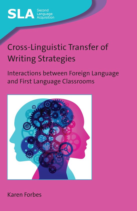 Second Language Acquisition- Cross-Linguistic Transfer of Writing ...