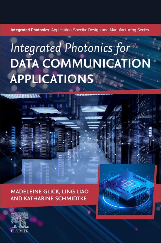 Integrated Photonics: Application-Specific Design and Manufacturing ... Integrated Photonics: Application-Specific Design and Manufacturing ...