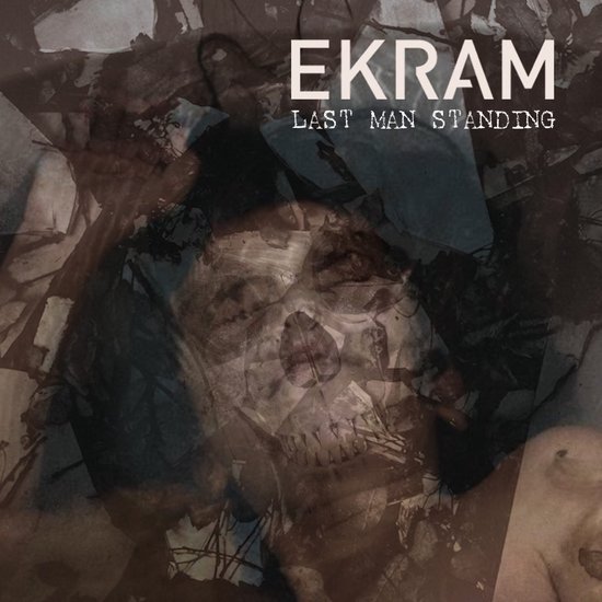 Ekram - Last Man Standing (CD), Ekram | Muziek | bol
