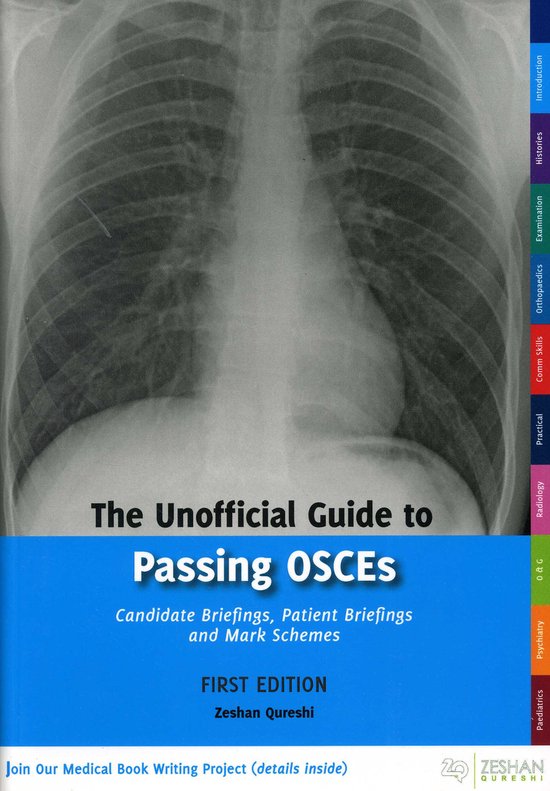 Unofficial Guide To Passing OSCEs | 9780957149922 | Zeshan Qureshi ...
