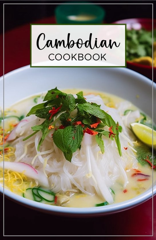 International cookbook - Cambodian Cookbook (ebook), Lanya ...