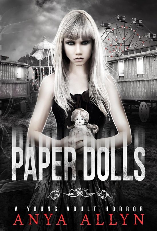 The Dark Carousel 2 - Paper Dolls (ebook), Anya Allyn | 9781386998860 ...