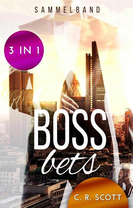 Boss Bets: Sammelband (ebook), C. R. Scott | 9783757930882 | Boeken | bol