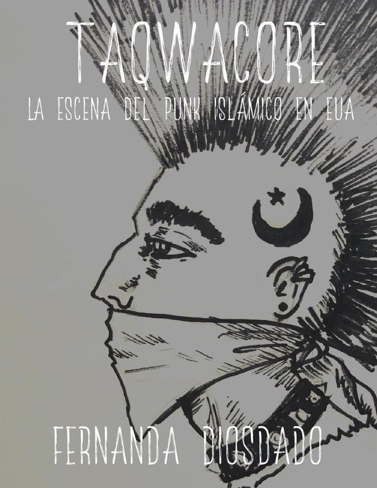 Taqwacore: La escena del punk islámico en EUA (ebook), Tot ...
