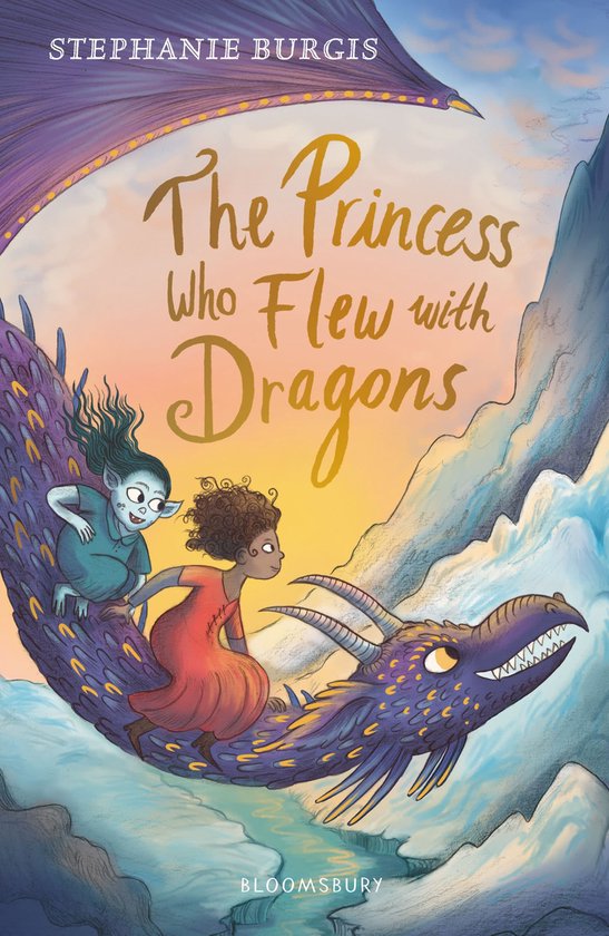 The Princess Who Flew with Dragons Dragon Heart 3, Stephanie Burgis ...