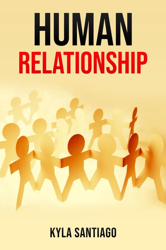 HUMAN RELATIONS (ebook), Kyla Santiago | 9783988312457 | Boeken | bol.com