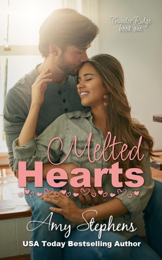 Thunder Ridge 1 - Melted Hearts (ebook), Amy Stephens | 9781393121411 ...