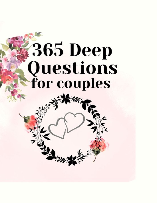365 DEEP QUESTIONS FOR COUPLES (ebook), Farid Dene | 1230006385699 ...