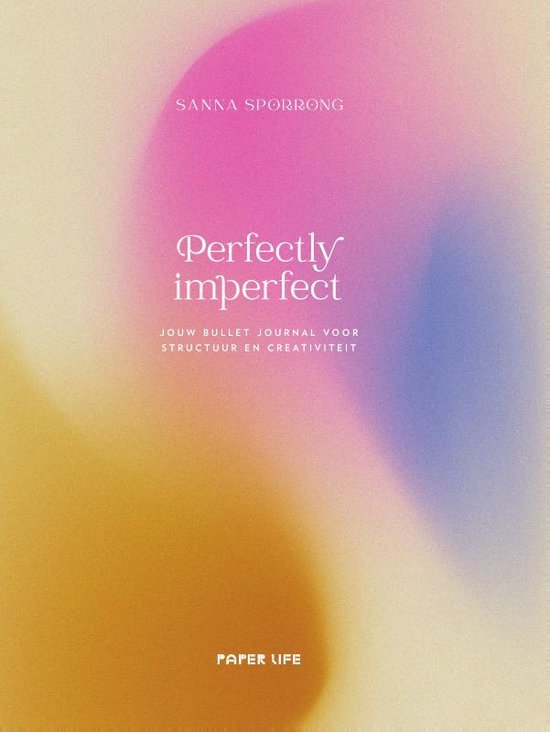 Perfectly imperfect, Sanna Sporrong | 9789000388219 | Boeken | bol