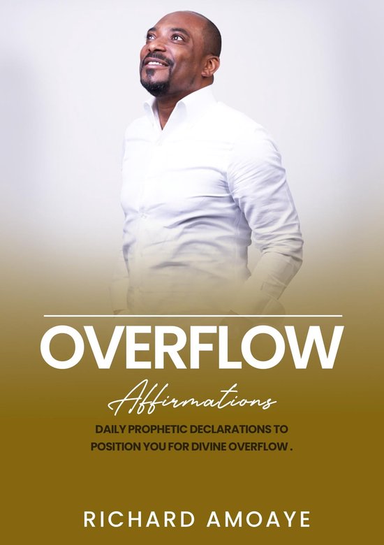 Overflow (ebook), Richard Amoaye | 9780648758136 | Boeken | bol.com