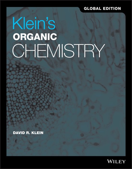 Klein's Organic Chemistry - Global Edition - principes en vaardigheden ...