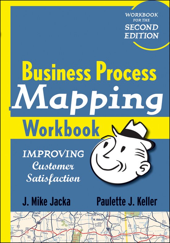 Business Process Mapping Workbook | 9780470446287 | J. Mike Jacka | Boeken | bol