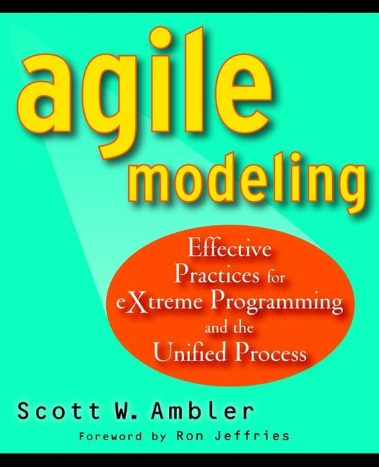 Agile Modeling, Ron Jeffries | 9780471202820 | Boeken | bol