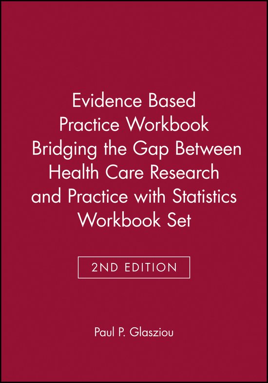 Evidence-Based Practice Workbook | 9780470471715 | Paul P. Glasziou | Boeken | bol