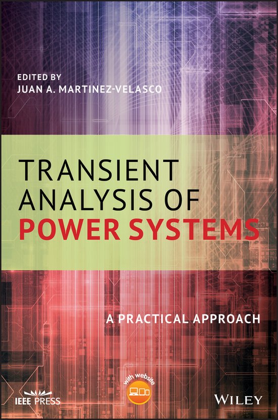 Transient Analysis of Power Systems, JA Martinez–Velasc | 9781119480532 | Boeken | bol.com