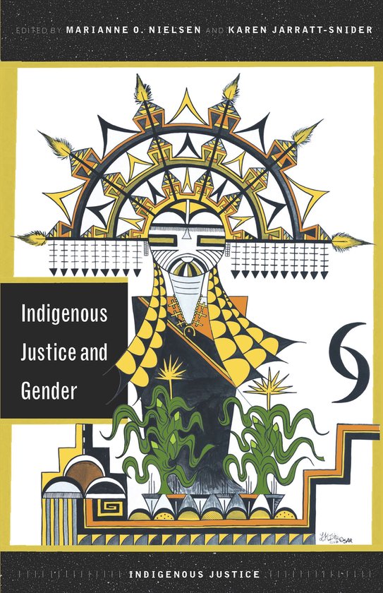 Indigenous Justice - Indigenous Justice and Gender (ebook ...