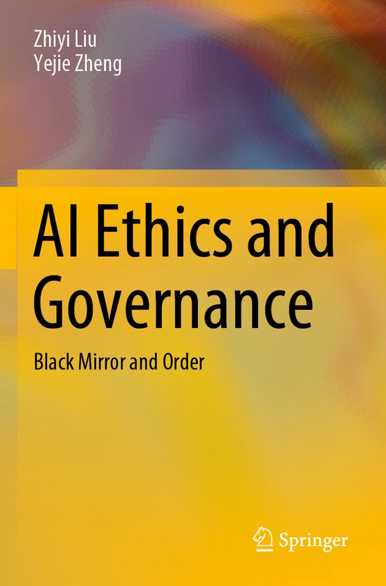 AI Ethics and Governance, Zhiyi Liu | 9789811925337 | Boeken | bol
