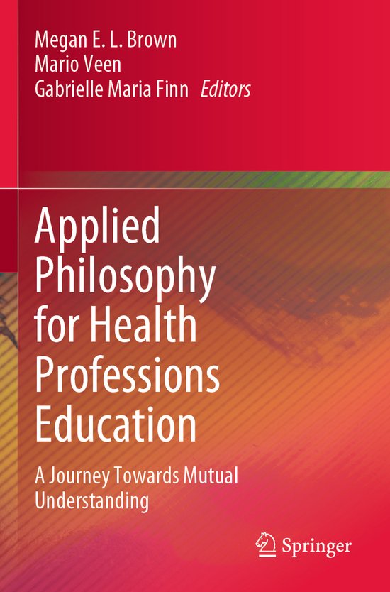 Applied Philosophy for Health Professions Education | 9789811915147 ...