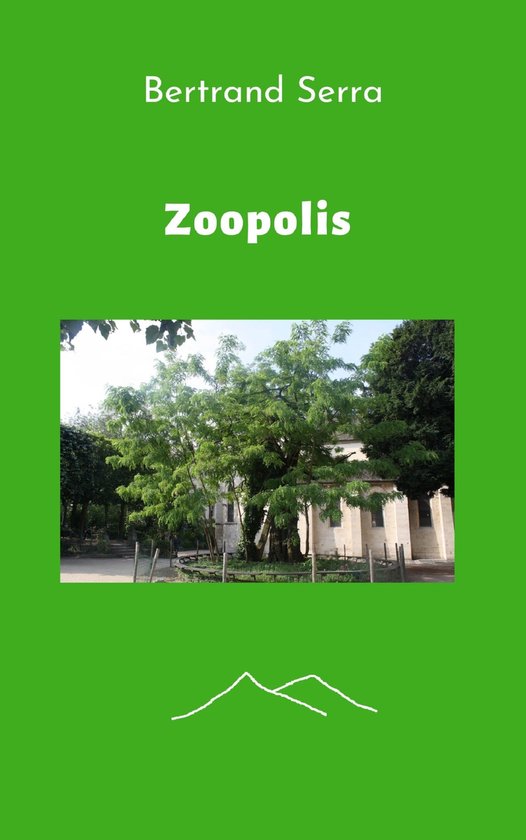 Zoopolis (ebook), Bertrand Serra | 9791040526506 | Boeken | bol