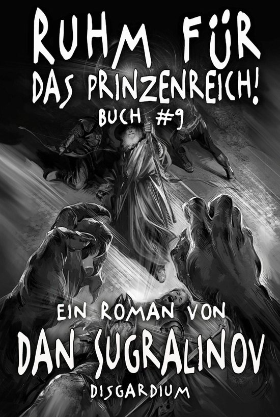 Ruhm für das Prinzenreich! (Disgardium Buch #9): LitRPG-Serie (ebook ...