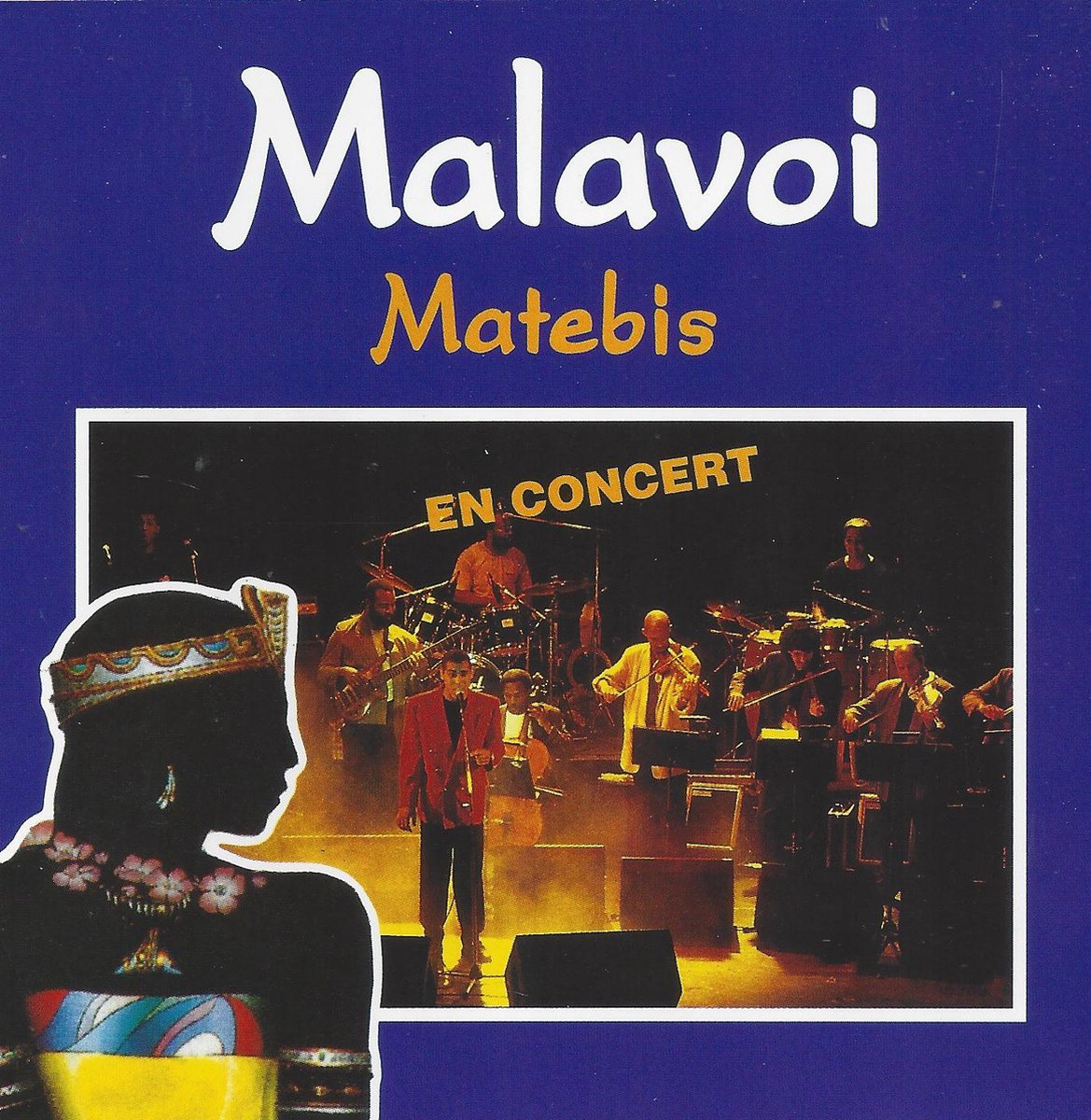 Malavoi - Matebis (En Concert), Malavoi | CD (album) | Muziek | bol.com