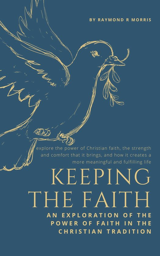 Keeping The Faith (ebook), Raymond Morris | 6610000457168 | Boeken ...