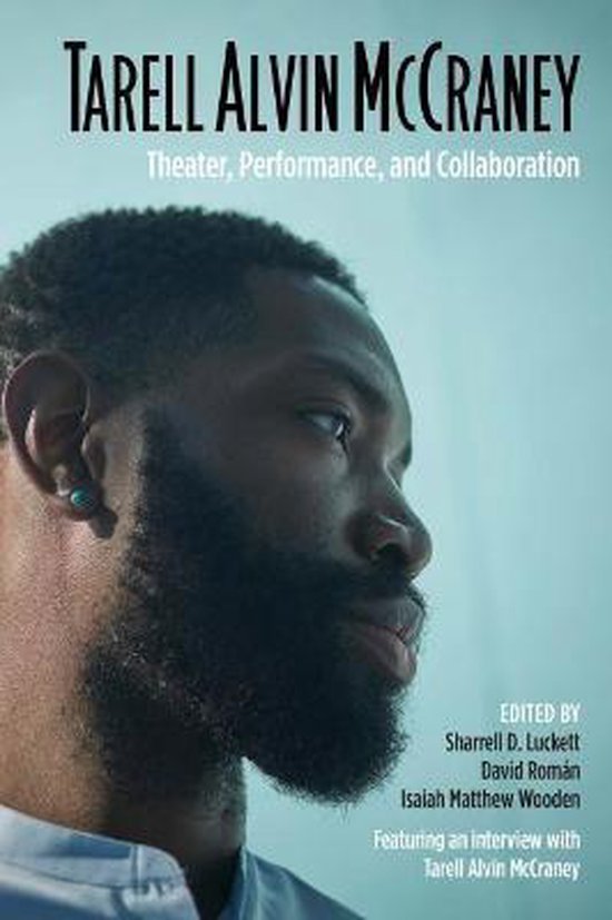Tarell Alvin McCraney, Sharrell Luckett | 9780810141940 | Boeken | bol.com