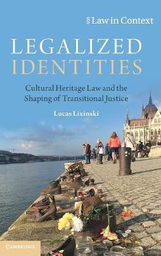Legalized Identities | 9781108488150 | Lucas Lixinski | Boeken | bol.com