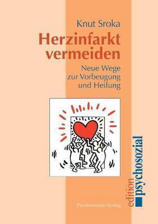 Herzinfarkt vermeiden, Knut Sroka | 9783898061391 | Boeken | bol