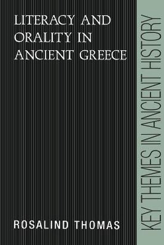 Literacy And Orality In Ancient Greece | 9780521377423 | Rosalind ...