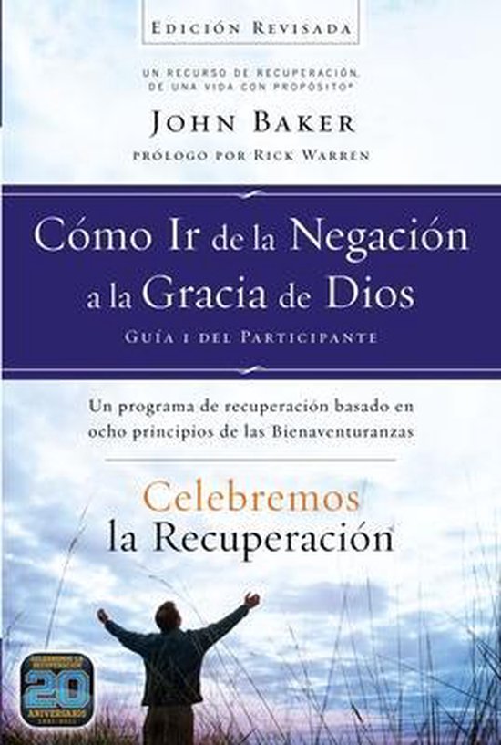 Como Ir de la Negacion a la Gracia de Dios | 9780829766691 | John Baker ... Como Ir de la Negacion a la Gracia de Dios | 9780829766691 | John Baker ...