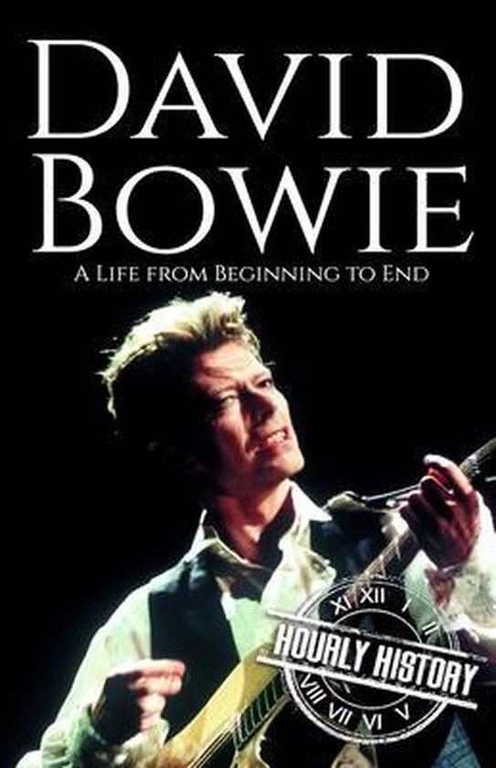 Biographies of Musicians- David Bowie, Hourly History | 9798457995543 ...