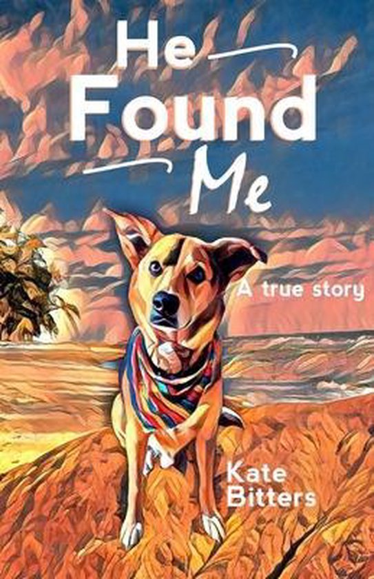He Found Me, Kate Bitters | 9781680630626 | Boeken | bol.com
