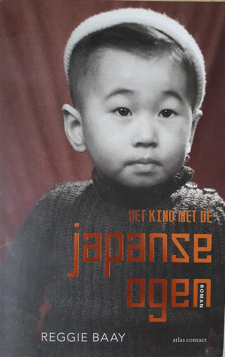Het kind met de Japanse ogen, Reggie Baay | 9789025453374 | Boeken | bol