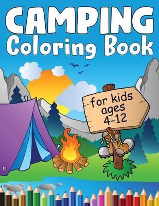 Camping Coloring Book, Angela Kidd | 9781956212013 | Boeken | bol.com