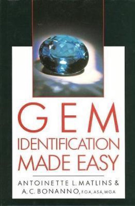 Gem Identification Made Easy, Antoinette Matlins | 9780719802515 ...