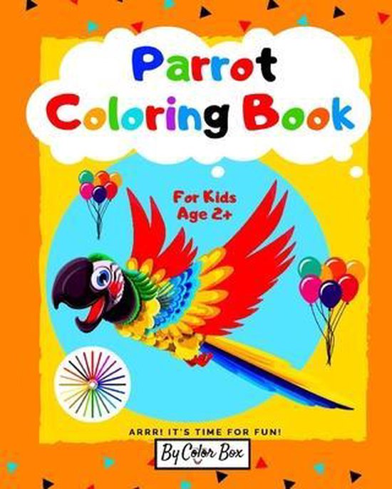 Tropical Birds Coloring Book- Parrot Coloring Book For Kids, Color Box ...