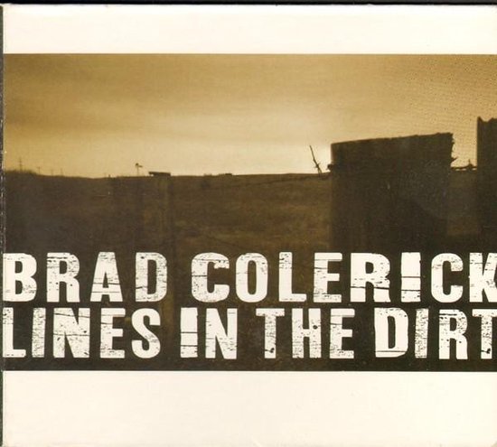 Brad Colerick - Lines In The Dirt (CD), Brad Colerick | CD (album ...