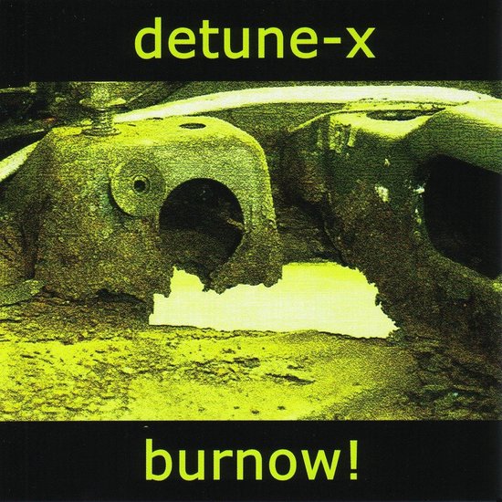 Detune-X - Burnow (CD), Detune-X | CD (album) | Muziek | bol